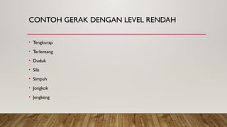 LEVEL DAN POLA LANTAI unsur pada tari .pptx