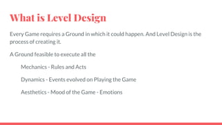 Level design for games | PPTX