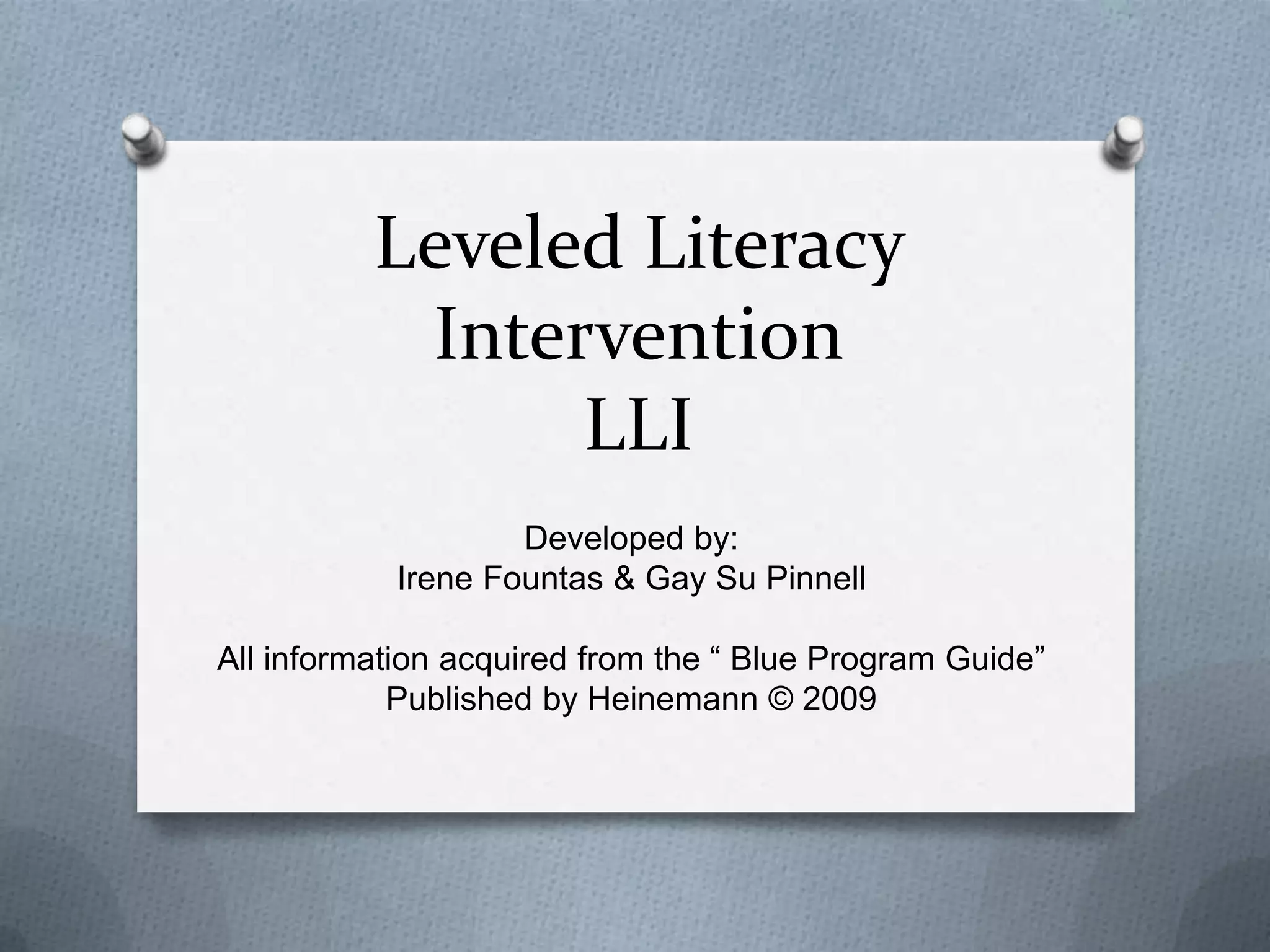 Leveled Literacy Intervention | PPTX