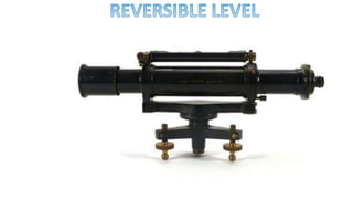 LEVELLING METHODS AND INSTRUMENTS IN SURVEYING | PPTX