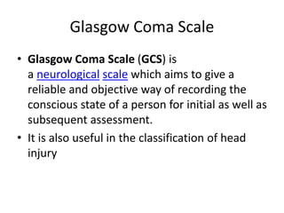 Level of consciousness (GCS) | PPTX