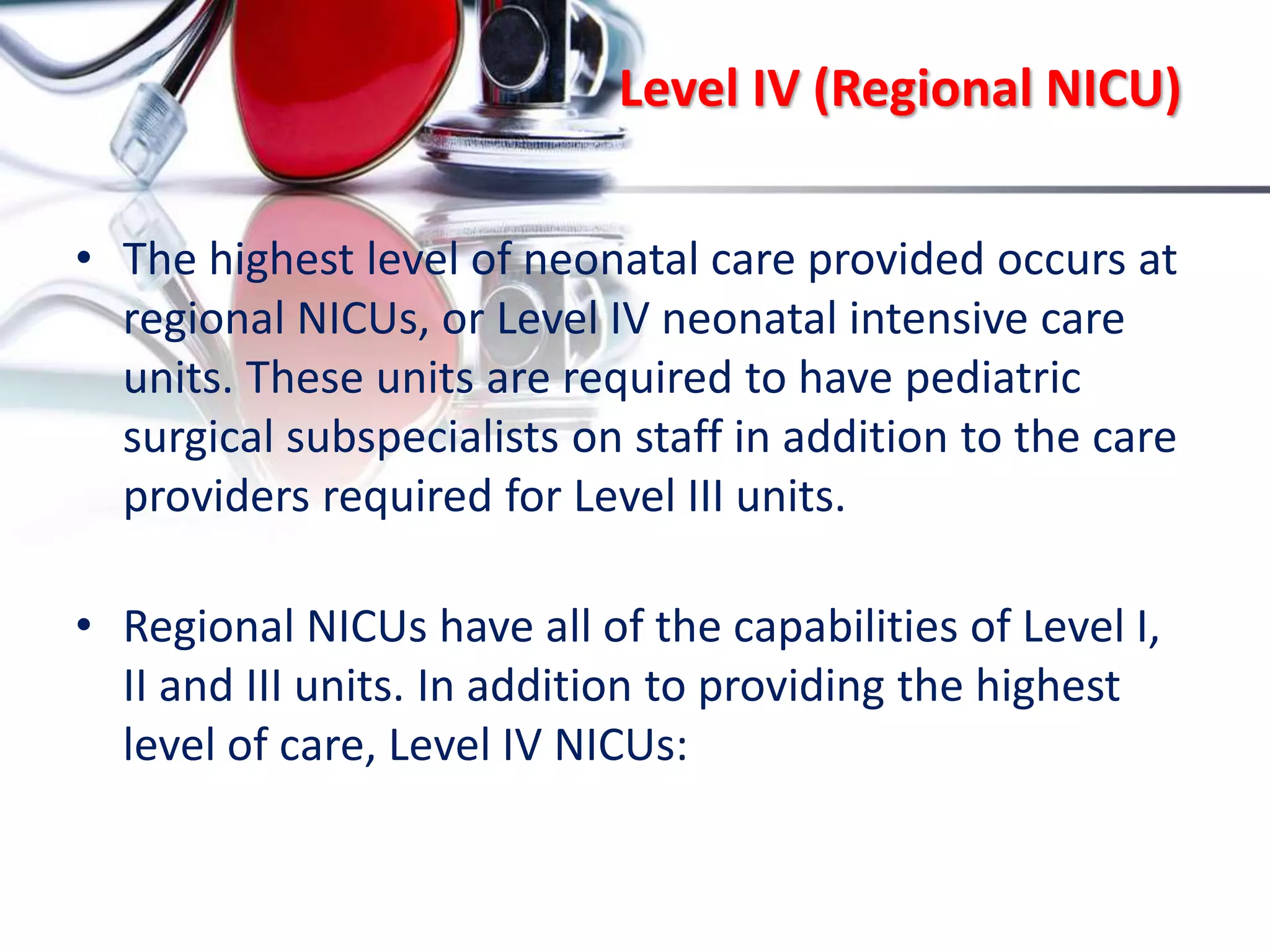 Level of neonatal care, Level I,Level II, Level III whole nursing care ...