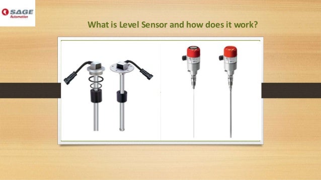 What is Level sensor and how does it works? | PPTX