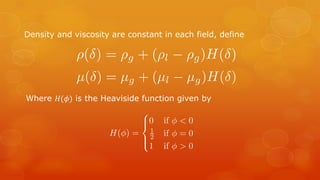 Level set method for droplet simulation | PPT