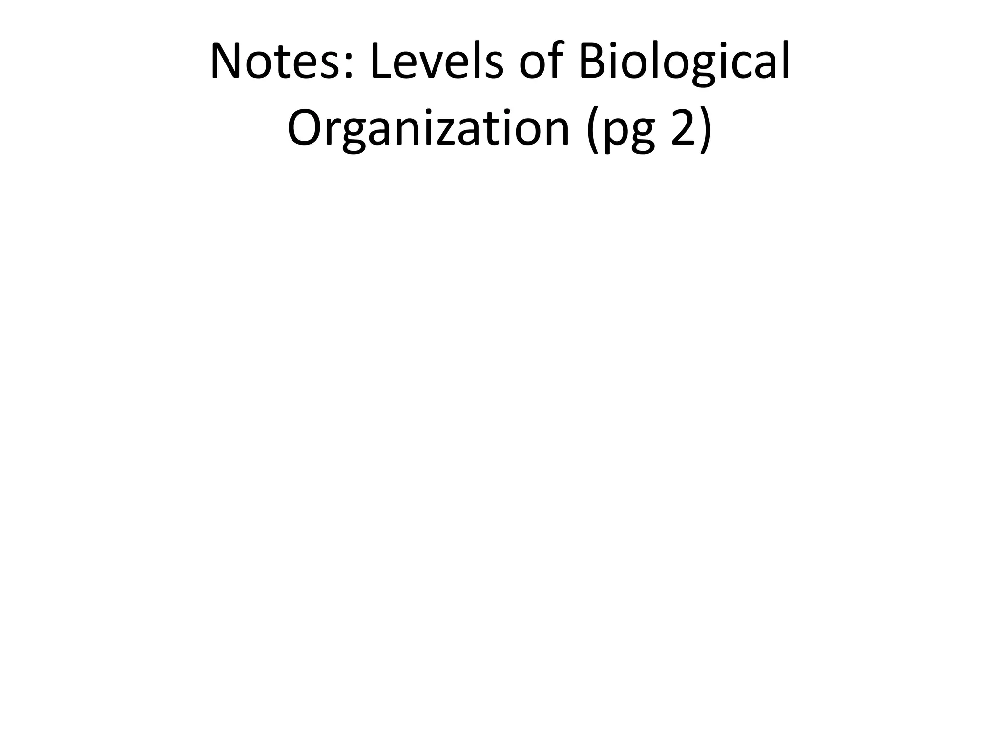 Levels of biological organization | PPT
