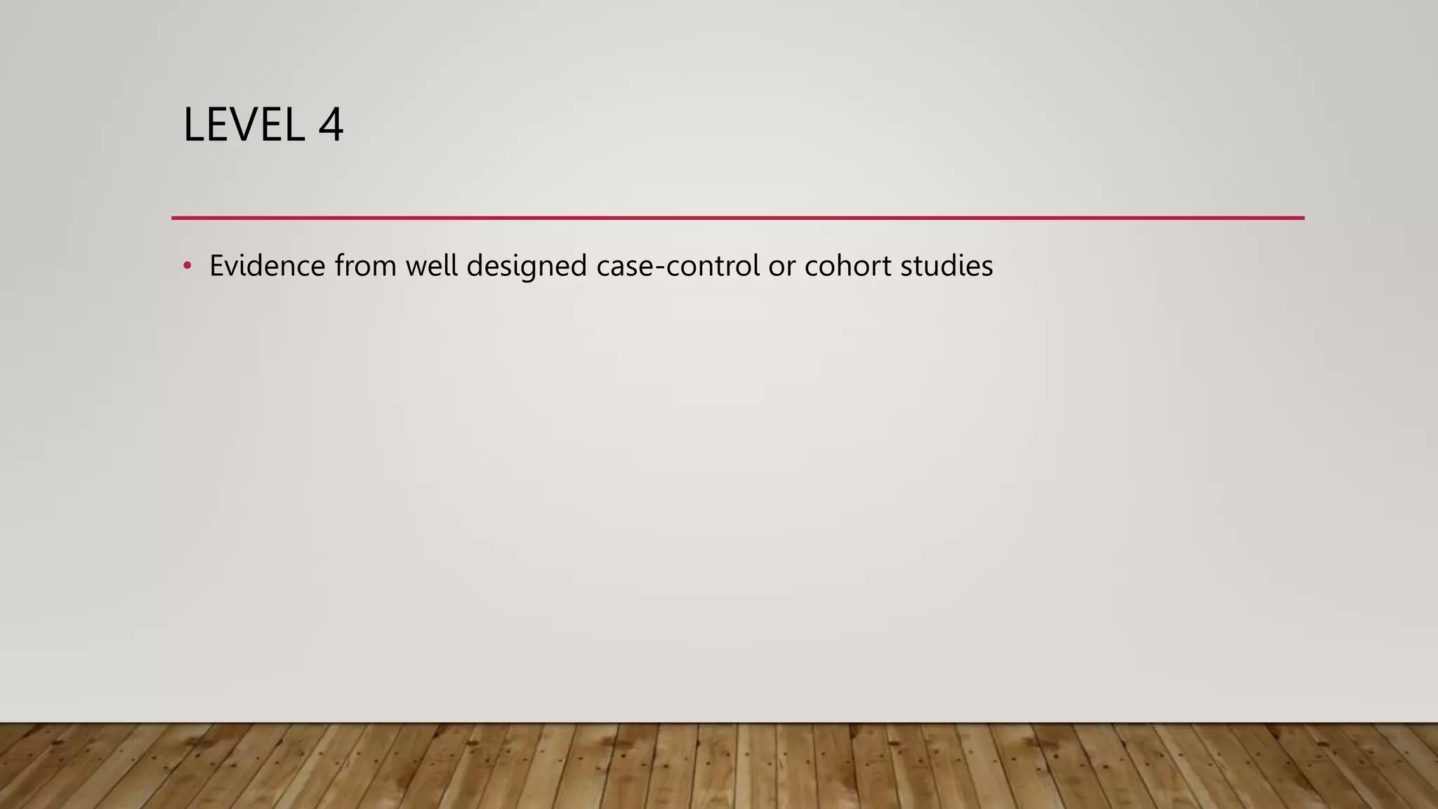 LEVELS OF EVIDENCES.pptx