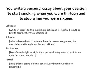 Levels of formality in writing2 | PPTX