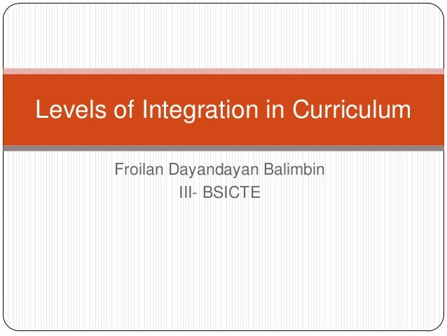 Levels of integration in curriculum