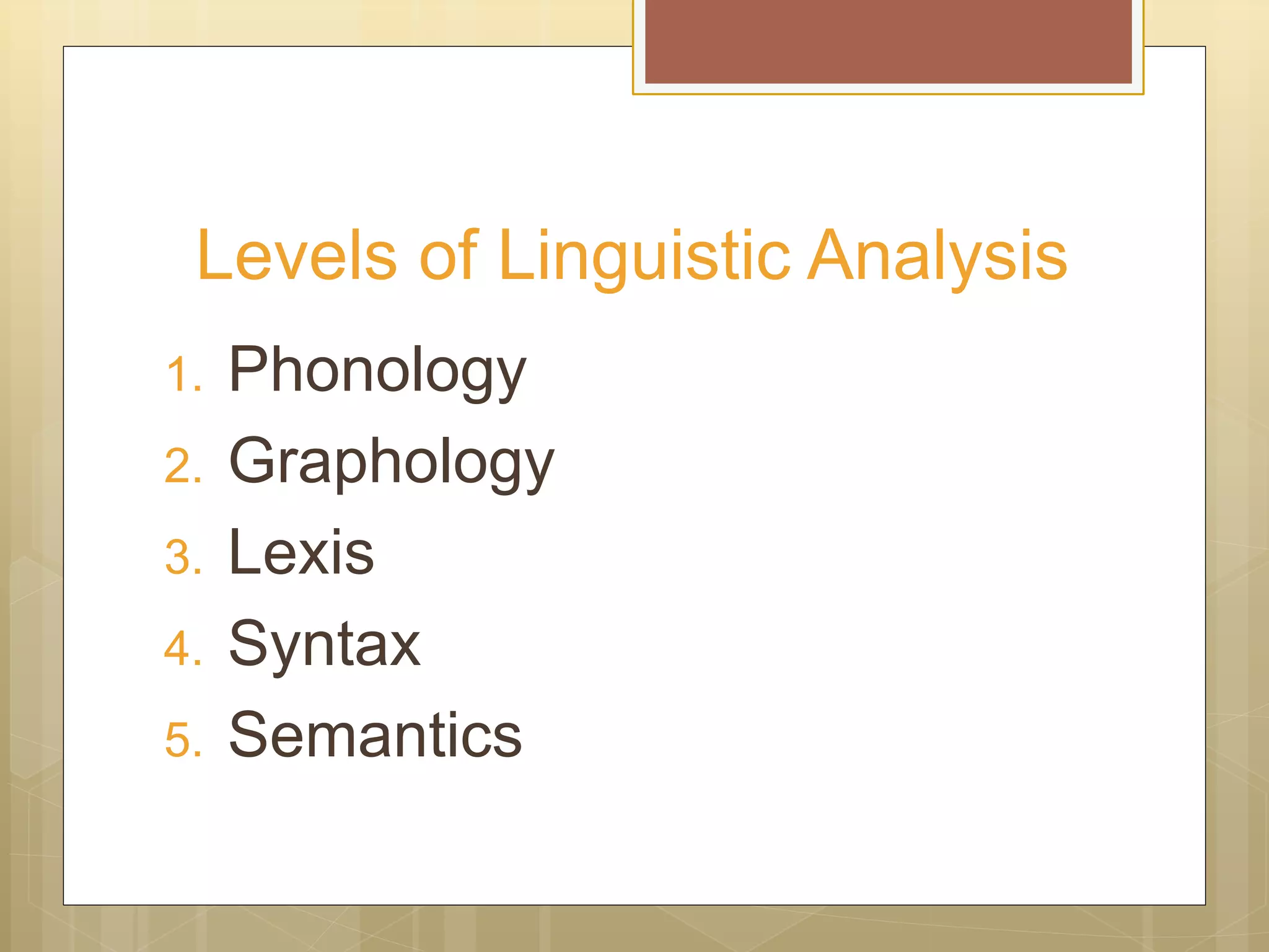 Levels of Linguistic Analysis.pptx