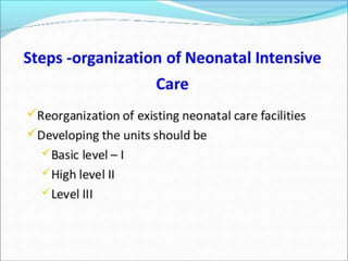 Levels of neonatal care | PPTX