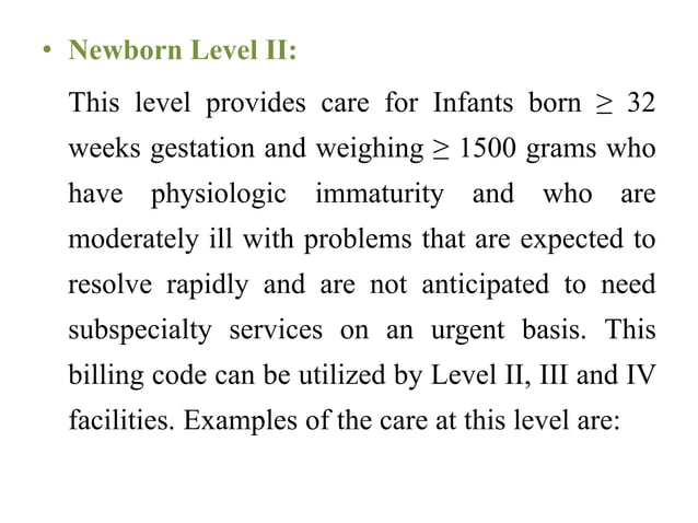 LEVELS OF NEONATAL CARE.pptx | Lung and Respiratory Health | Diseases ...