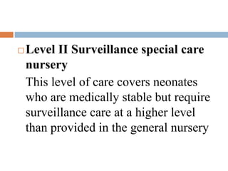LEVELS OF NEONATAL CARE I,II,III.pptx