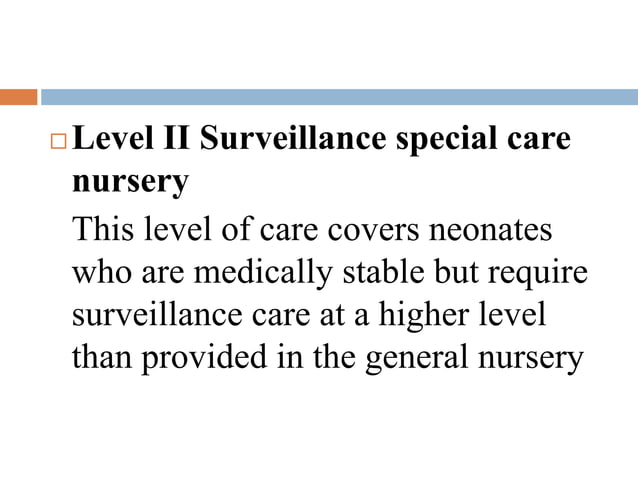 LEVELS OF NEONATAL CARE I,II,III.pptx