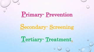 Levels of prevention | PPTX | Healthcare Industry | Industries
