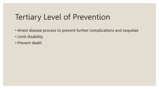 Levels of Prevention for Health Care and Nursing | PPTX
