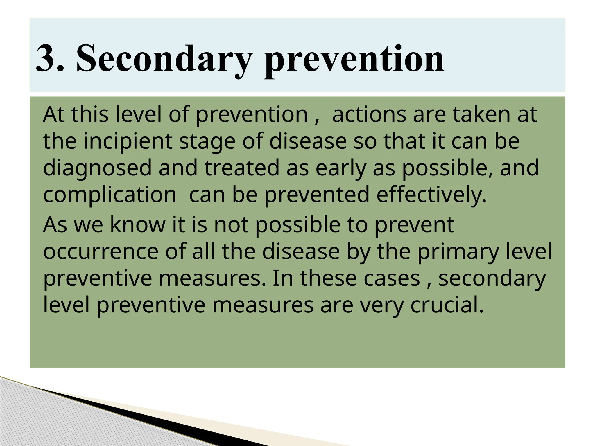 LEVELS OF PREVENTION GNM 1ST YEAR slides .pptx