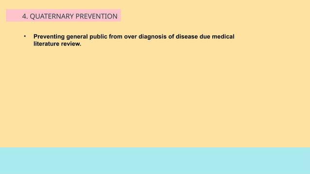 Levels of prevention in epidemiology and public health | PPTX