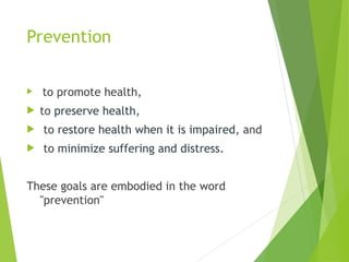 LEVELS OF PREVENTION and modes of Intervention | PPT