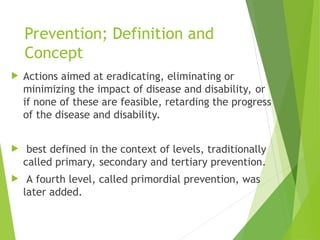 LEVELS OF PREVENTION and modes of Intervention | PPT
