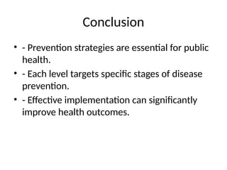 Levels of Prevention Presentationcommuity health nursing | PPTX