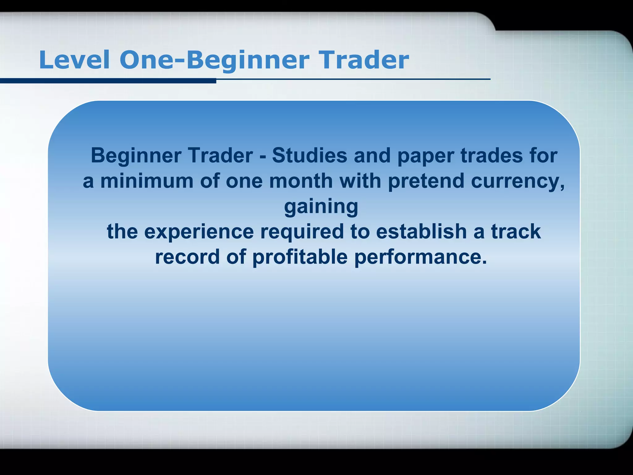 Levels of traders- Forex Buffalo Forum | PPT
