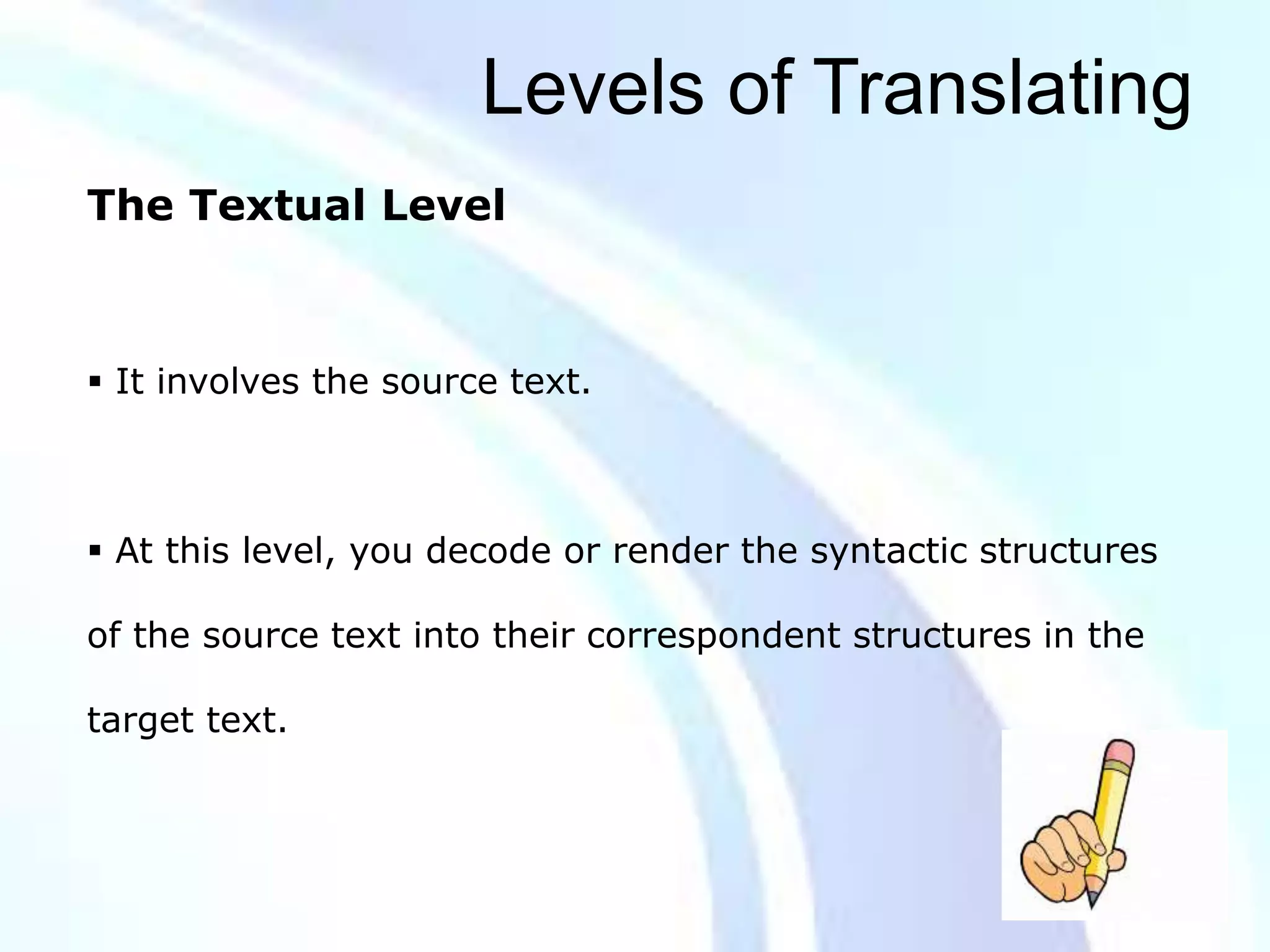 Levels of translating | PPTX