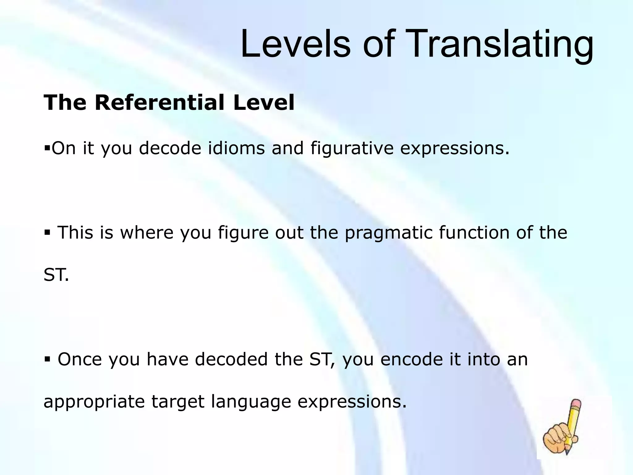 Levels of translating | PPTX