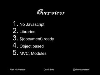 Widening your JavaScript Application | PPT