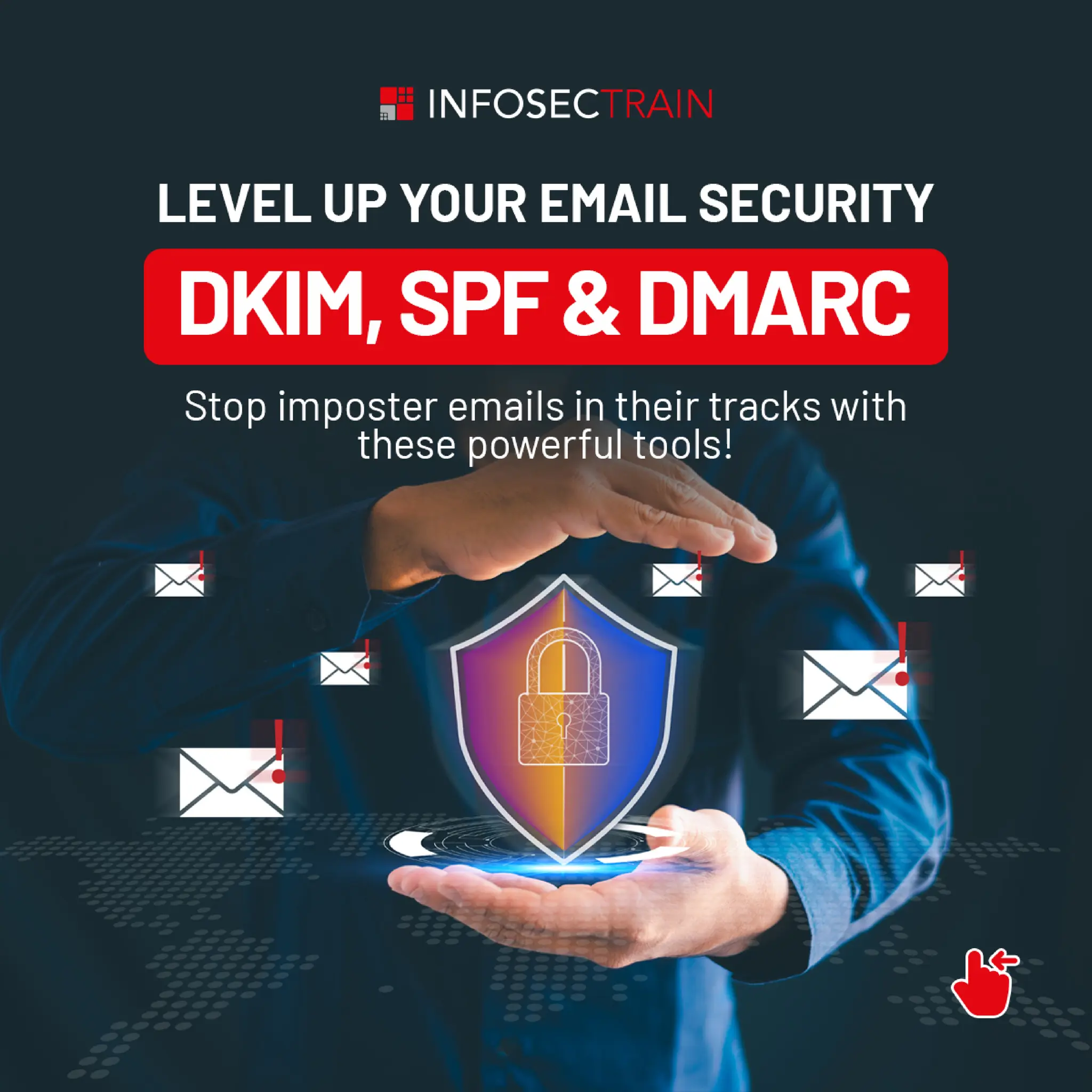 Level up your Email Security DKIM, SPF and DMARC | PDF