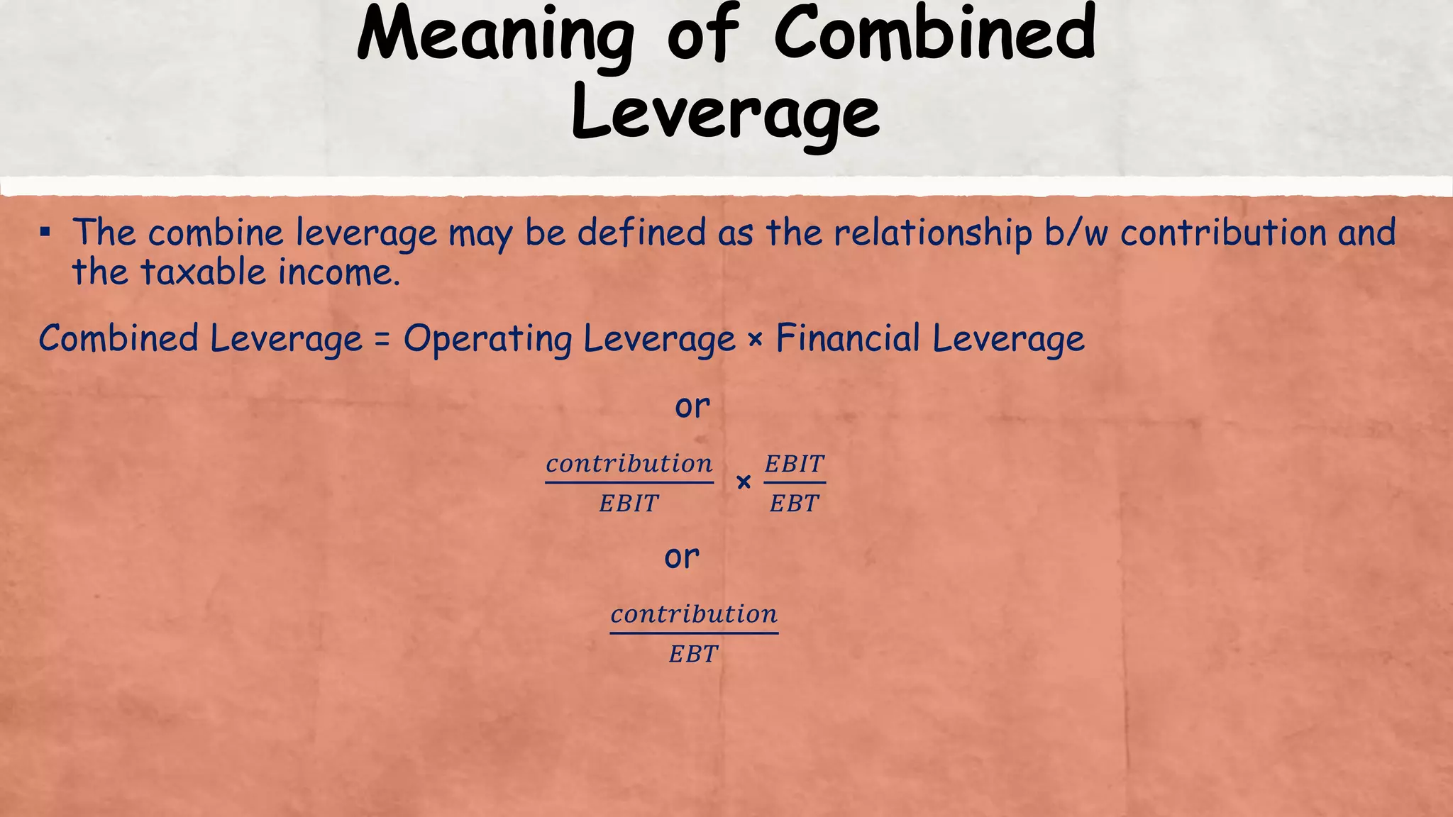 Leverage (Operating, financial & combined leverage) | PPTX