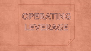 Leverage (Operating, financial & combined leverage) | PPTX