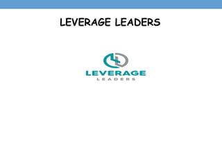 Leverage Leaders | PPTX