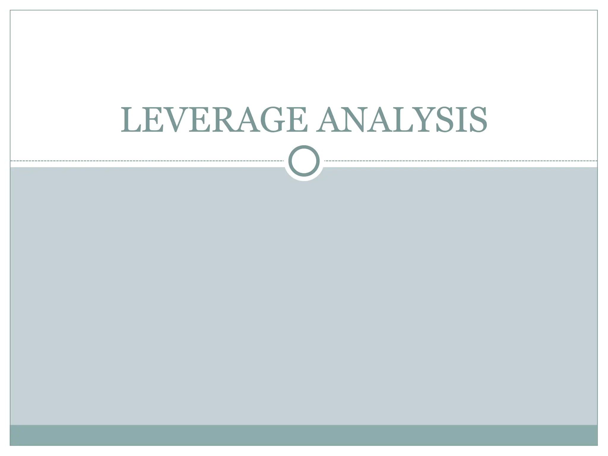 Operating & Financial Leverage Analysis .ppt