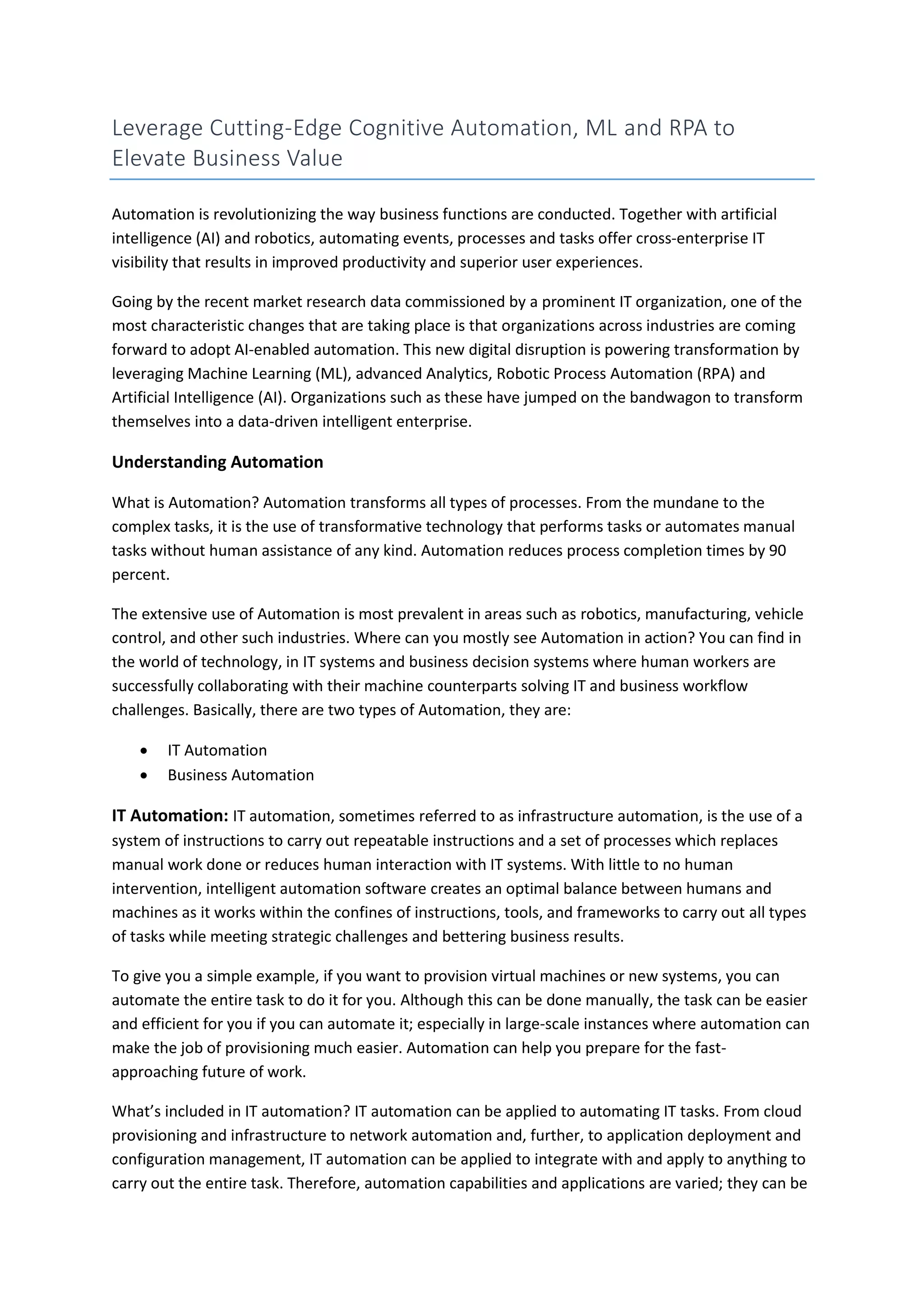 Leverage cutting edge cognitive automation ml and rpa to elevate ...