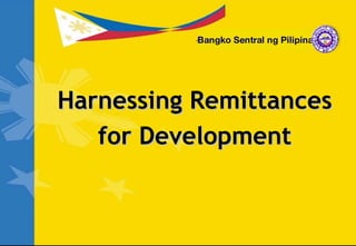 Leveraging Remittances for Development | PPT