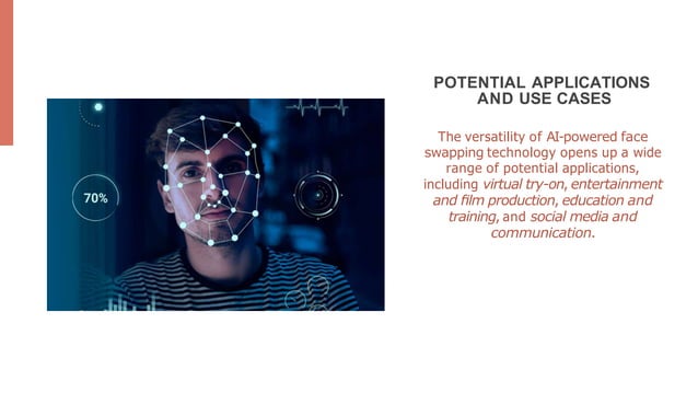 Leveraging AI-Powered Face Swapping Opportunities and Considerations.pptx