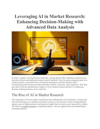 Leveraging AI in Market Research: Enhancing Decision-Making with ...