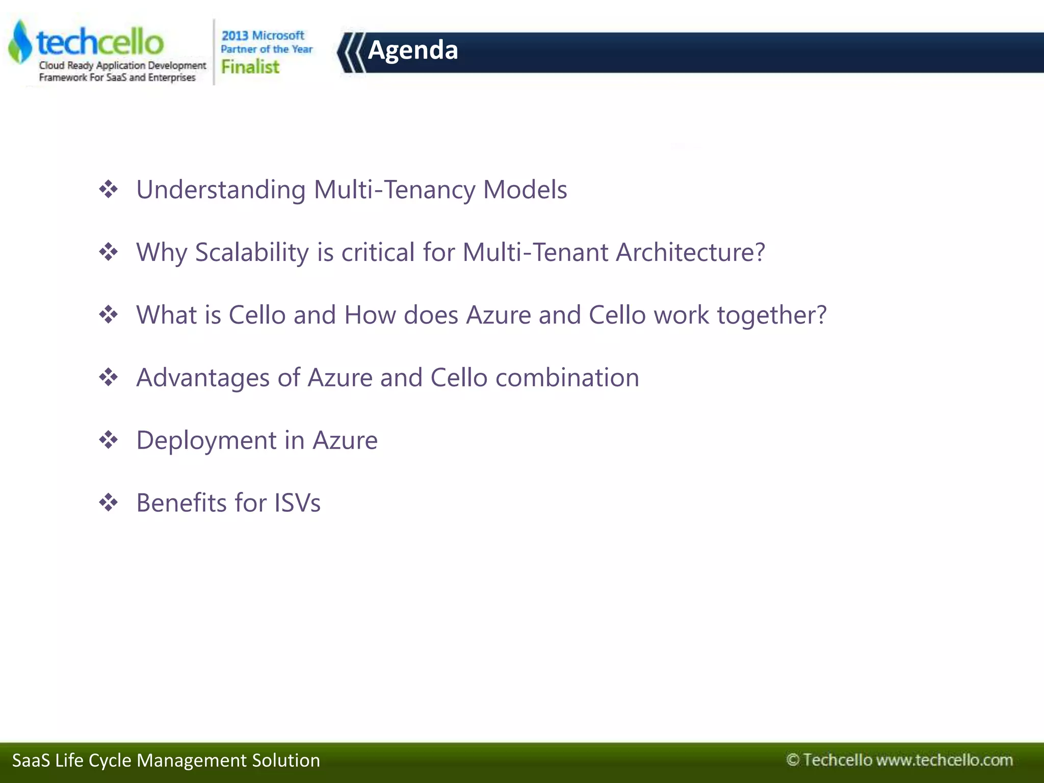 Leveraging azure and cello for multi tenancy | PPT