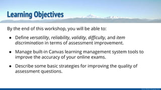 Leveraging Canvas Quiz Analysis to Improve Your Online Assessments | PPT