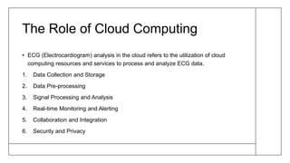 Leveraging Cloud Computing for ECG Analysis.pptx