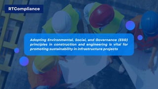 Leveraging ESG Principles in Construction and Engineering | PPT