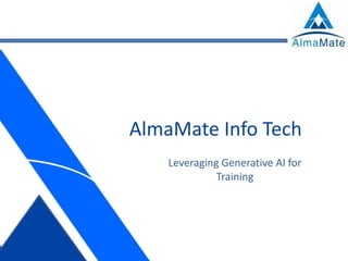 Leveraging Generative AI for Training.pptx | Educational Assessment ...