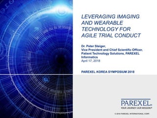 Leveraging Imaging and Wearable Technology For Agile Clinical Trials | PPT