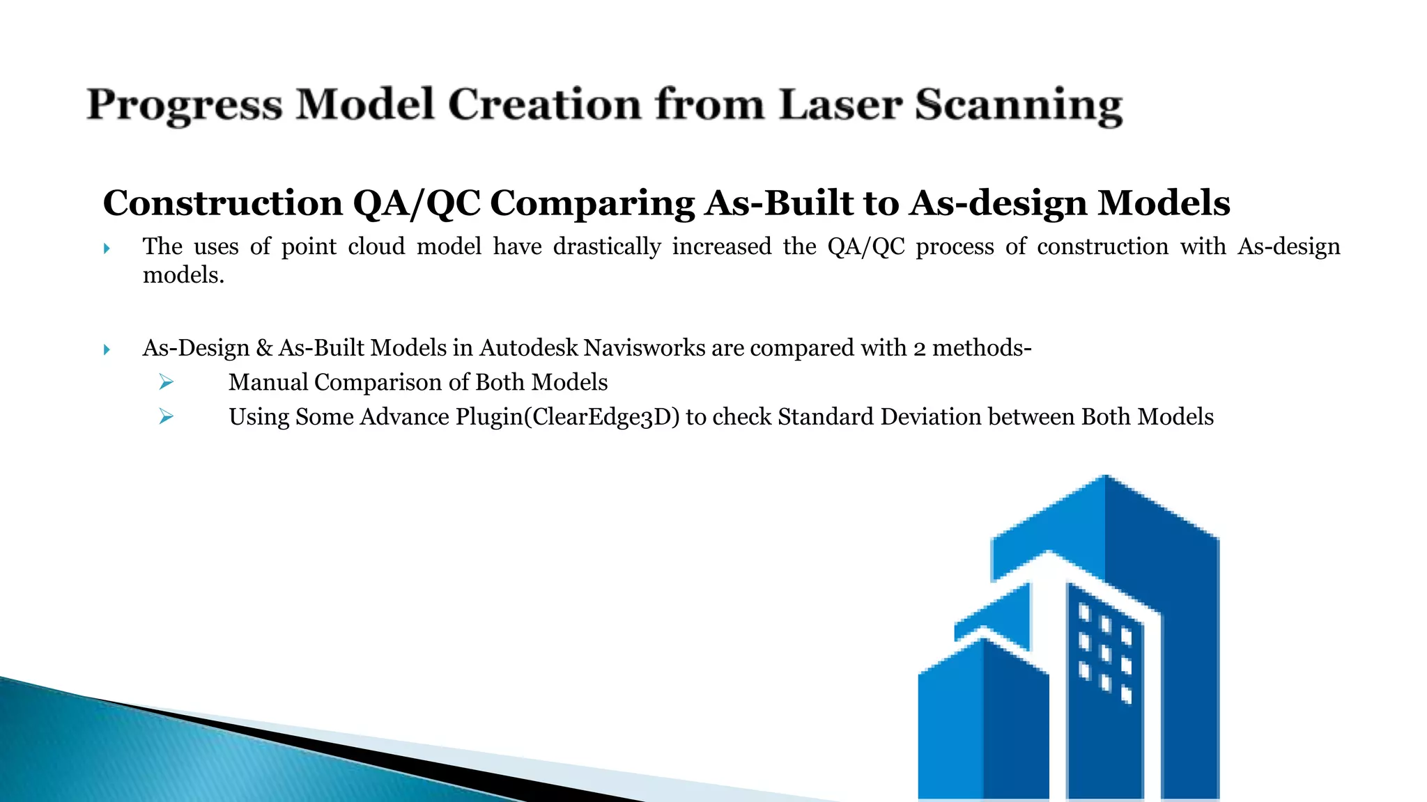 Leveraging Laser Scanning Point Cloud BIM (Virtual Reality) | PPTX