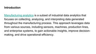 Leveraging Manufacturing Analytics for Operational Excellence | PPTX