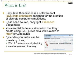 Leveraging On Easy Java Simulation Tool And Open Source Computer Simulation Library To Create ...