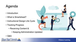 Leveraging Smartsheet to Fast-Track the Instructional Design Process | PPT