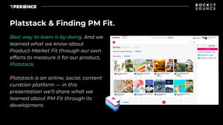 Leveraging StoryVesting to Find Product-Market Fit | PPTX