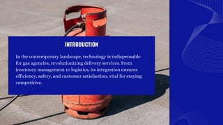 Leveraging Technology for Efficient Gas Delivery Services | PPTX