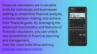 Leveraging the Benefits of Financial Calculators in 2024.pptx